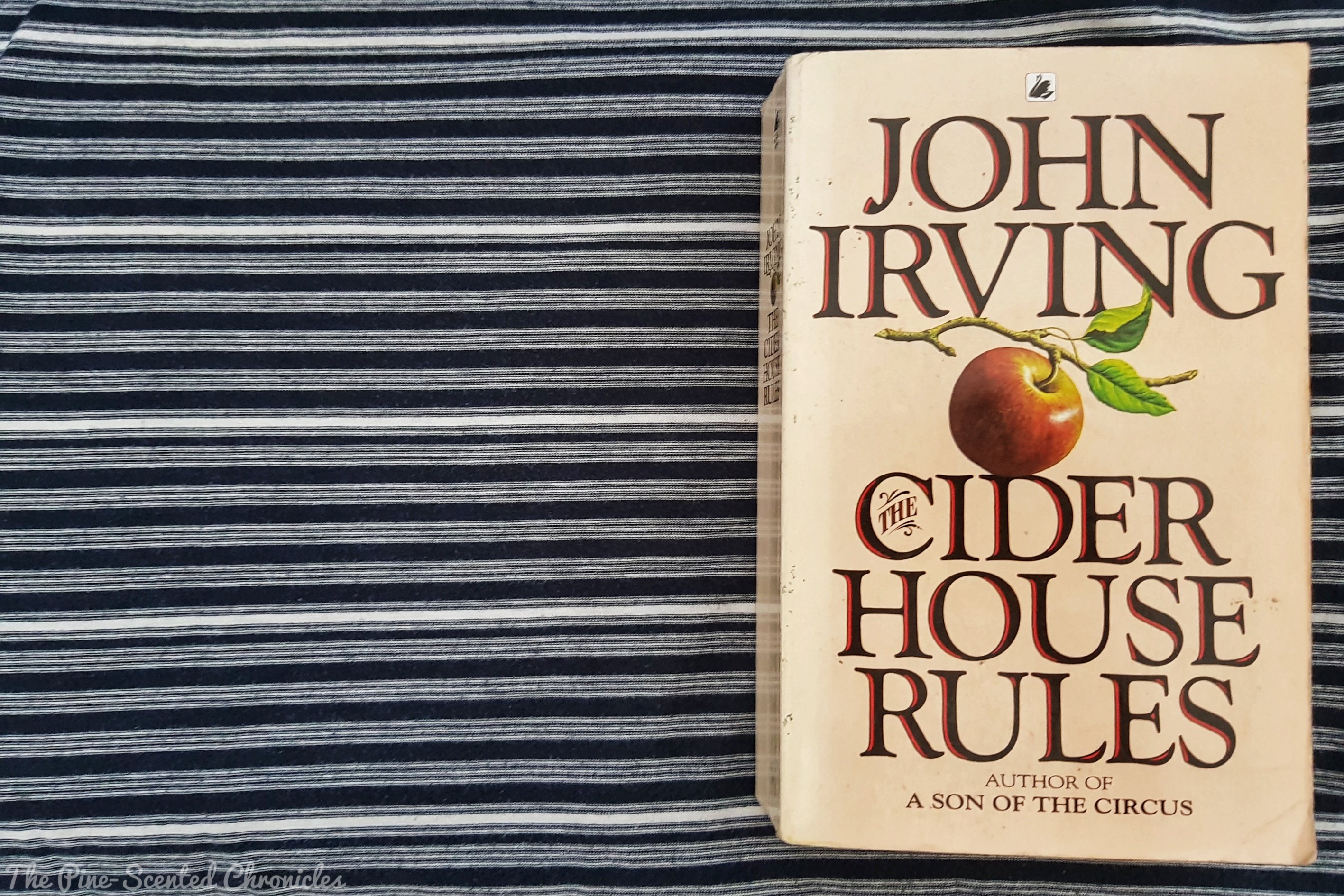 Book Review # 108: The Cider House Rules – The Pine-Scented Chronicles