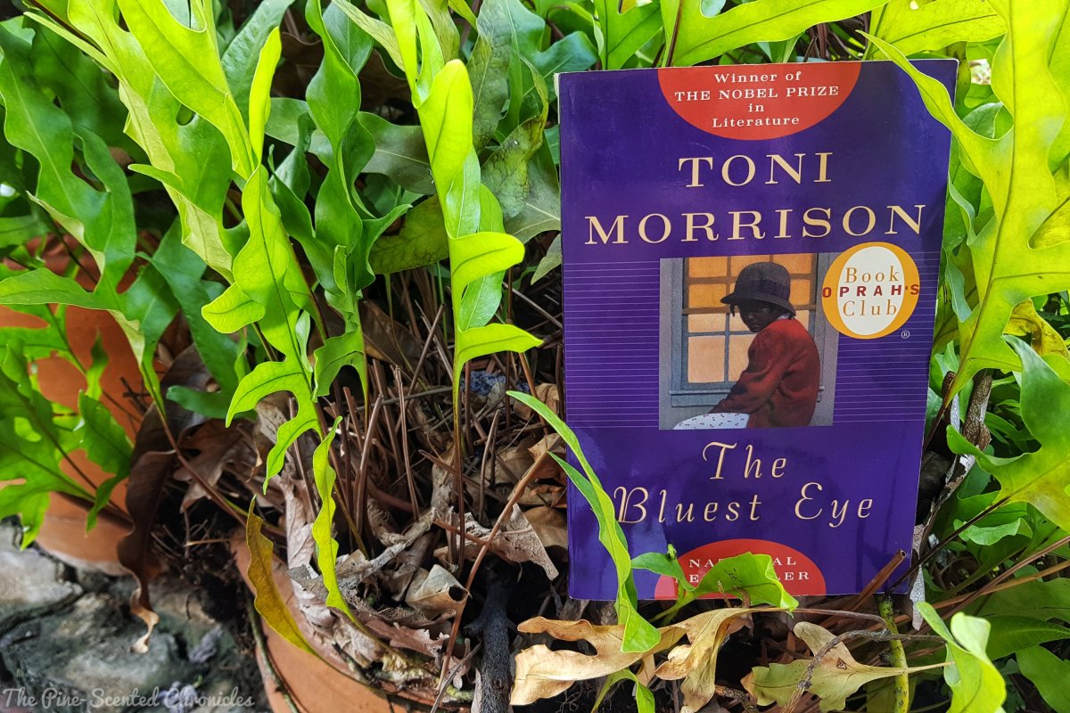 Book Review # 118: The Bluest Eye – The Pine-Scented Chronicles