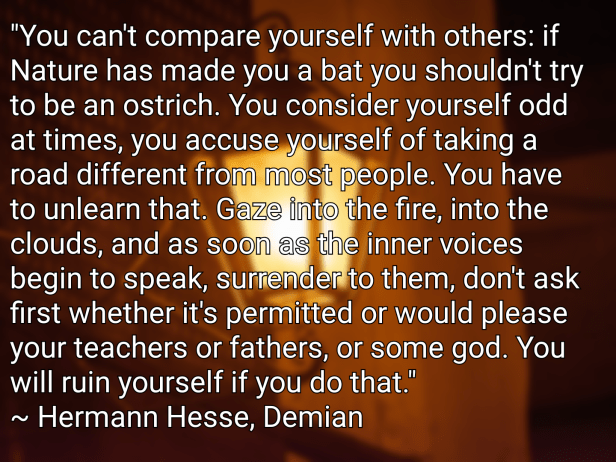 Quotable Quotes # 32: Demian – The Pine-Scented Chronicles