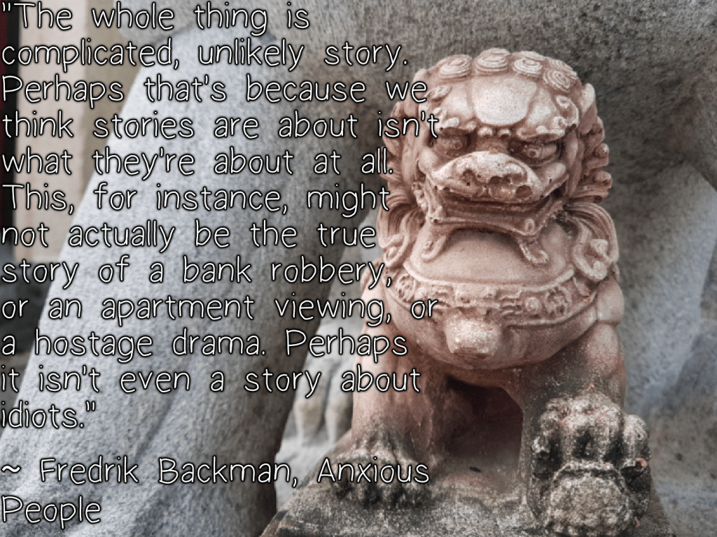 Quotable Quotes # 43: Anxious People – The Pine-Scented Chronicles