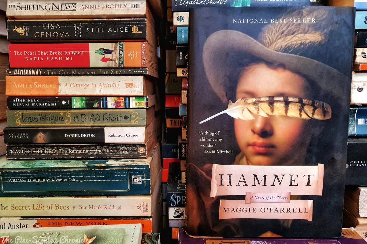 Book Review # 246: Hamnet – The Pine-Scented Chronicles
