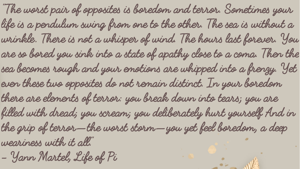 Quotable Quotes # 52: Life of Pi – The Pine-Scented Chronicles