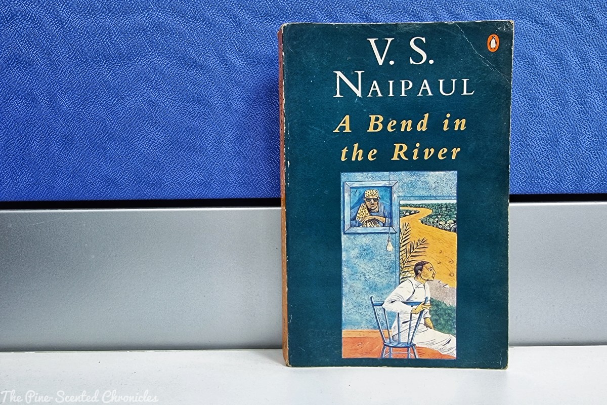 Book Review # 465: A Bend in the River – The Pine-Scented Chronicles