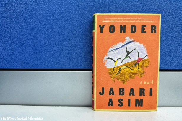 Book Review # 488: Yonder – The Pine-Scented Chronicles
