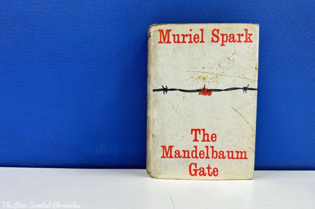 Book Review # 516: The Mandelbaum Gate – The Pine-Scented Chronicles