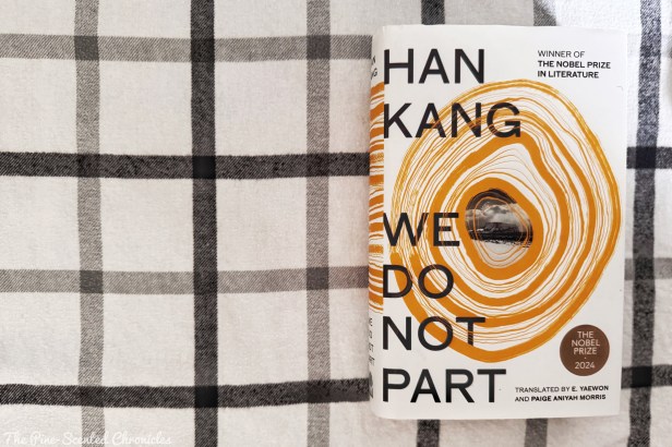 Book Review # 575: We Do Not Part – The Pine-Scented Chronicles