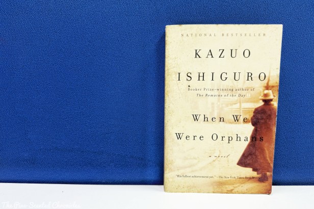 Book Review # 582: When We Were Orphans – The Pine-Scented Chronicles